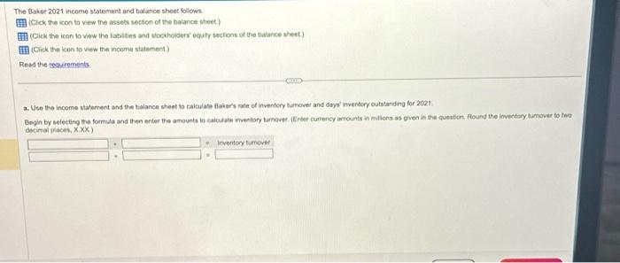 The Baker 2021 income statement and balance sheet | Chegg.com
