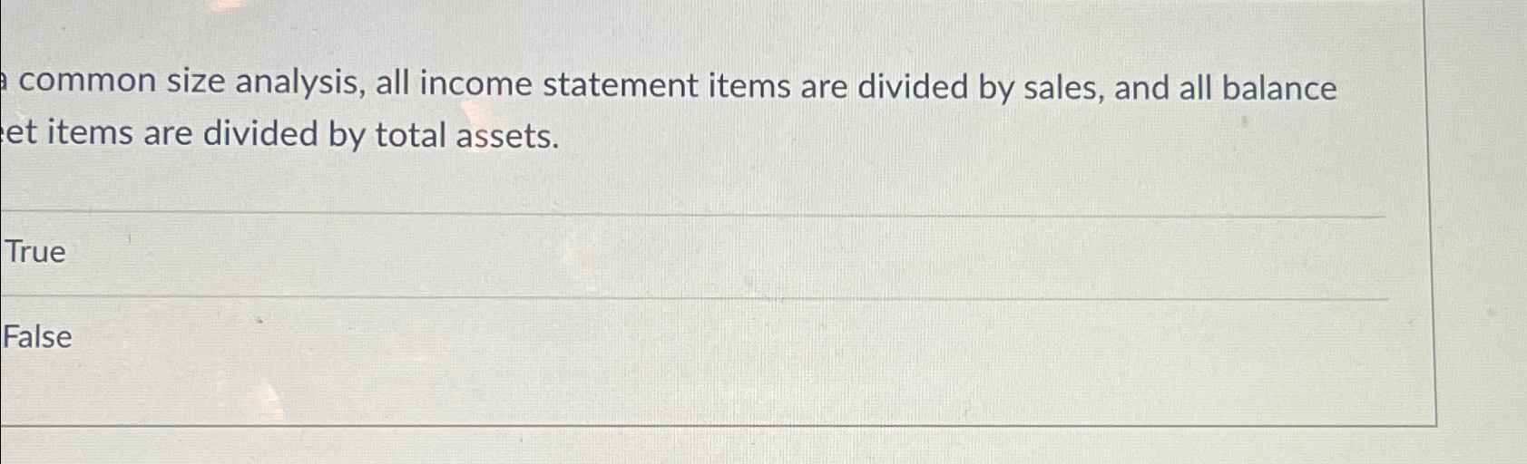 Solved common size analysis, all income statement items are | Chegg.com