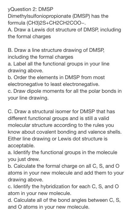 Solved yQuestion 2: DMSP Dimethylsulfoniopropionate (DMSP) | Chegg.com