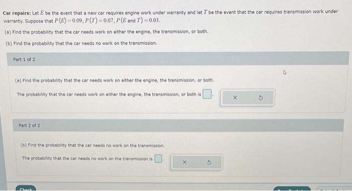 Solved Car repairs: Let E be the event that a new car | Chegg.com