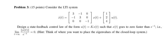 Solved Problem 3: (15 points) Consider the LTI system | Chegg.com