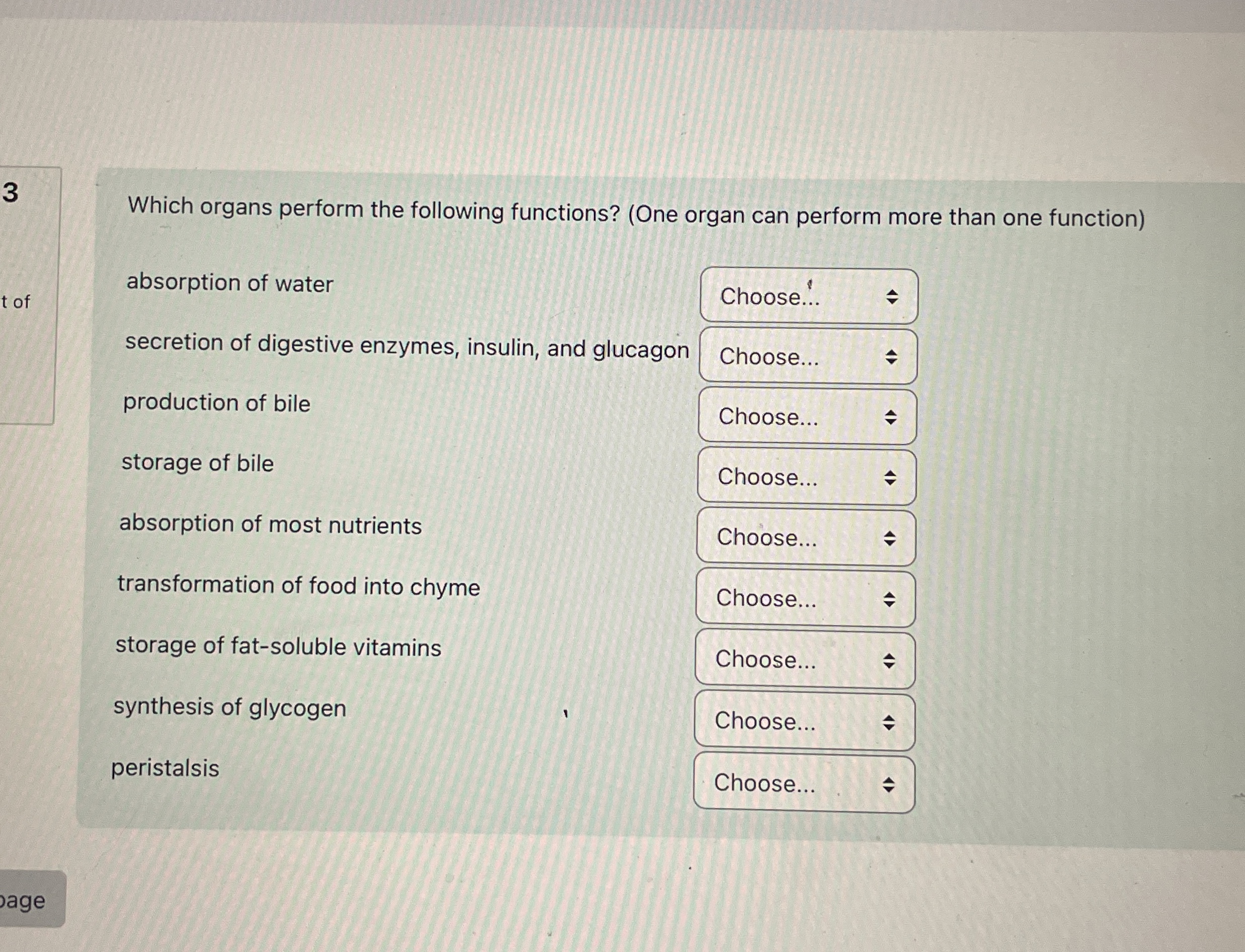 3Which organs perform the following functions? (One | Chegg.com