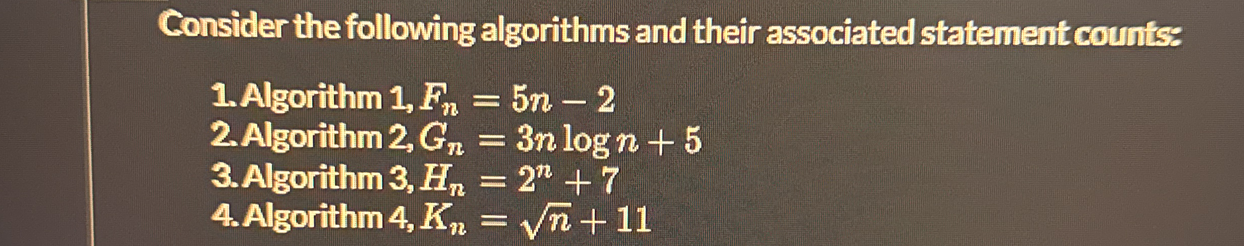 Solved Consider the following algorithms and their | Chegg.com