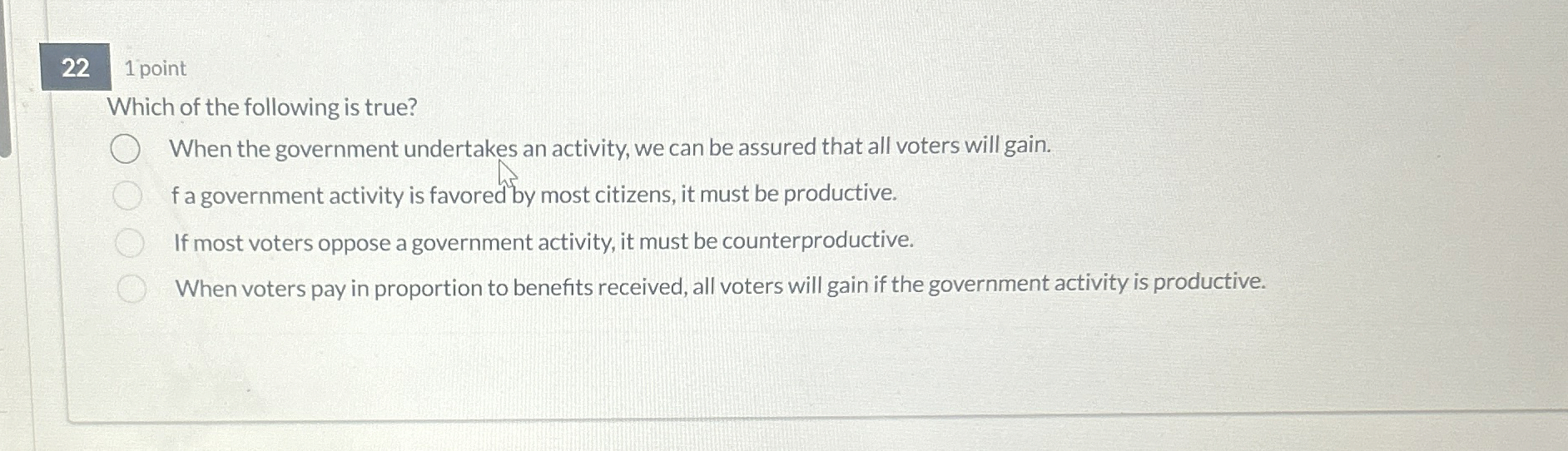 Solved 221 ﻿pointWhich of the following is true?When the | Chegg.com