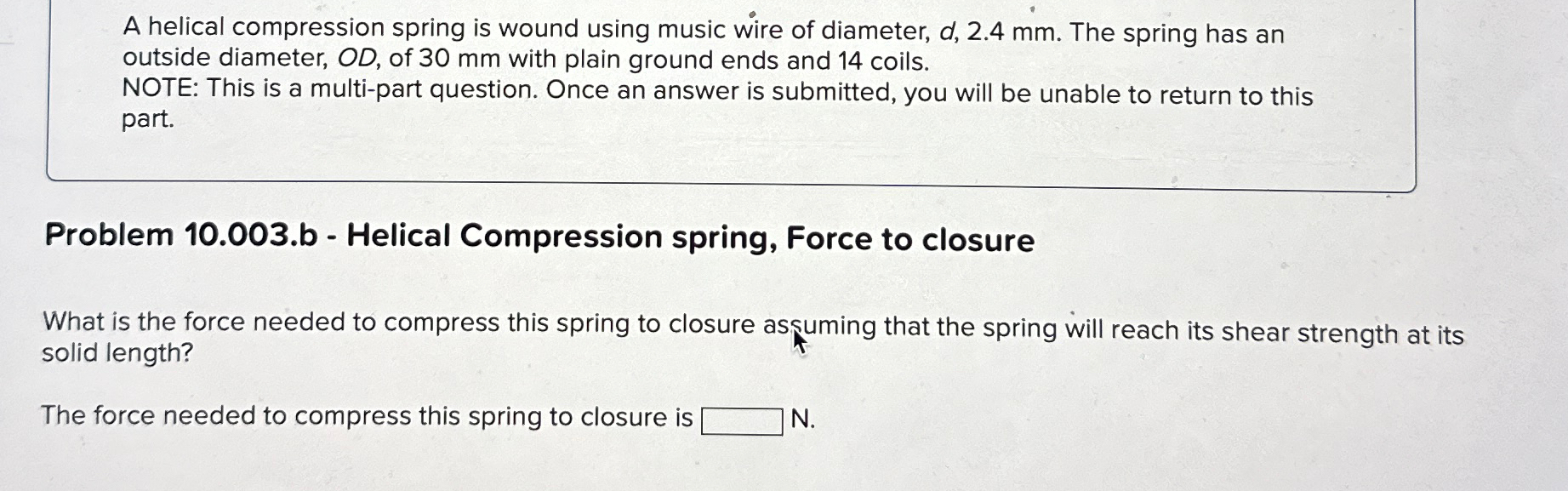 Solved A helical compression spring is wound using music | Chegg.com