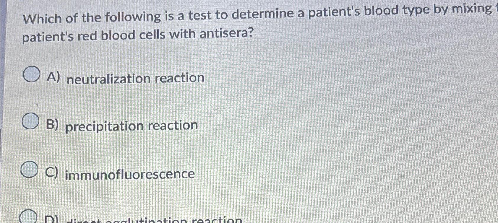 Solved Which of the following is a test to determine a | Chegg.com