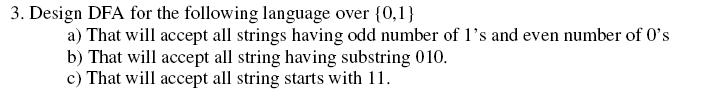 Solved Design DFA for the following language over {0,1} | Chegg.com