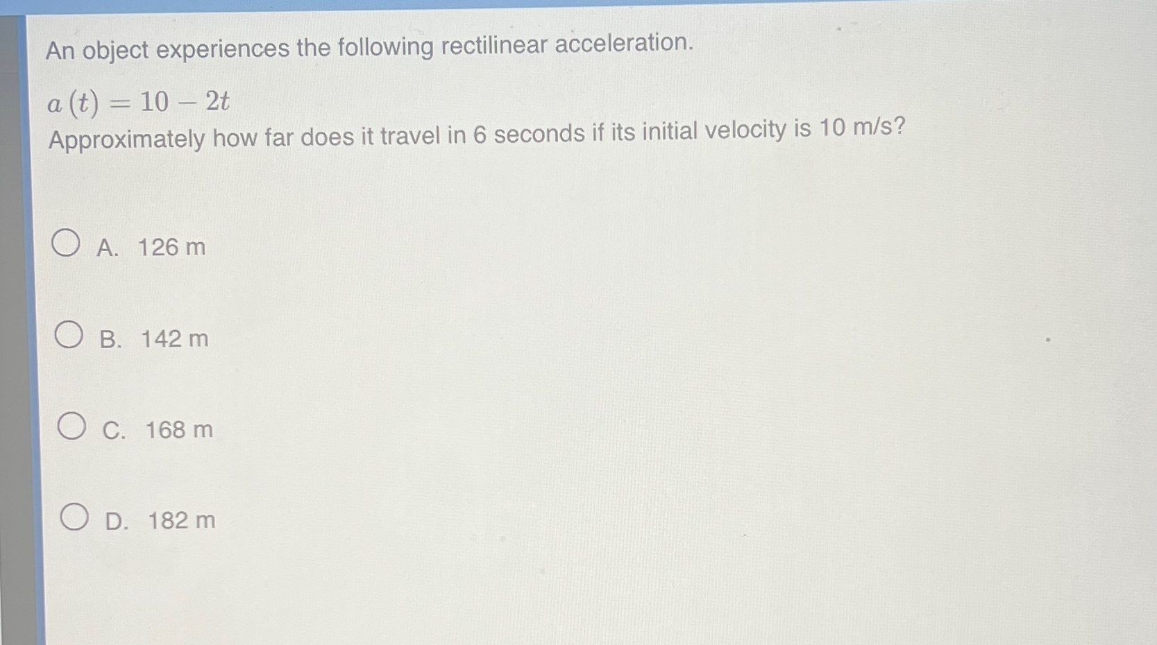 Solved An Object Experiences The Following Rectilinear