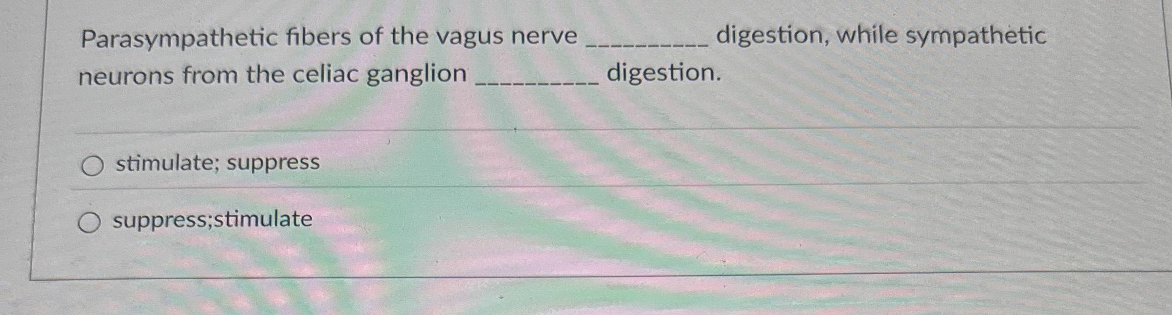 Solved Parasympathetic fibers of the vagus nerve q, | Chegg.com