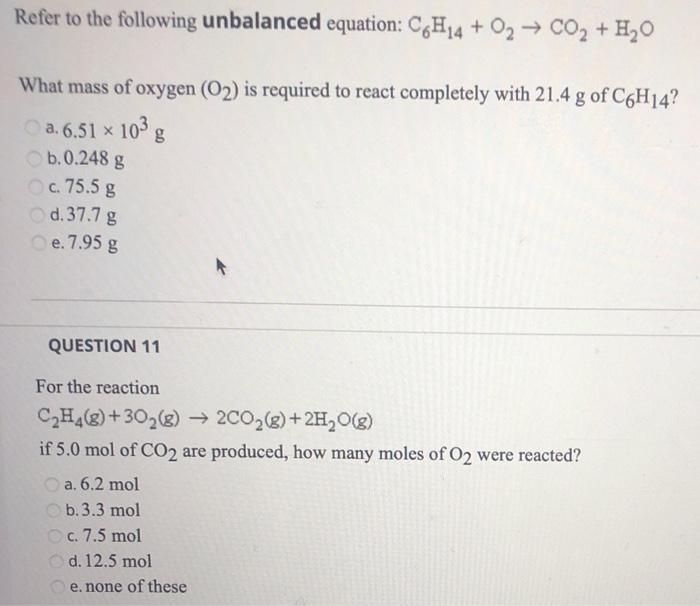 Solved Refer to the following unbalanced equation: C6H14 + | Chegg.com