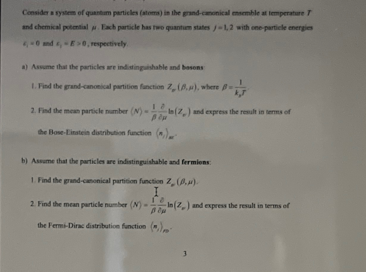 Consider a system of quantum particles (atoms) ﻿in | Chegg.com