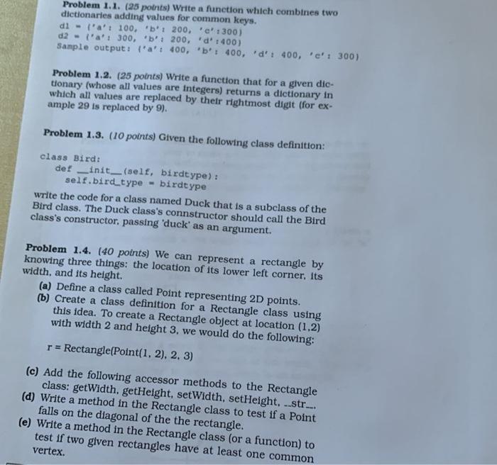 Solved Problem 1.1. (25 points) Write a function which | Chegg.com