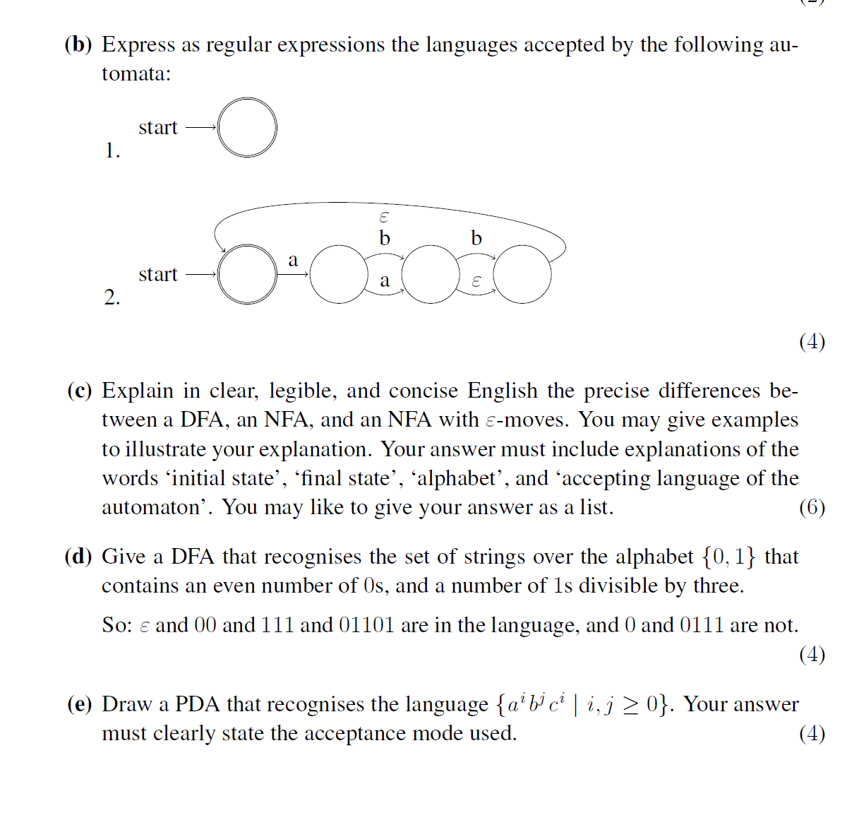 Solved (b) ﻿Express as regular expressions the languages | Chegg.com