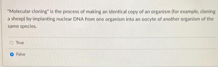 Solved "Molecular cloning" is the process of making an | Chegg.com