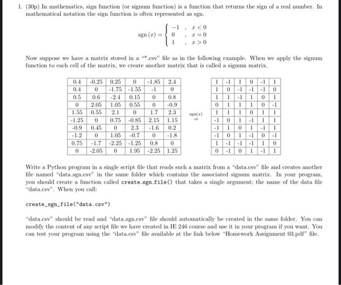Solved 1. (30p) In mathematics, sign function (or signum | Chegg.com