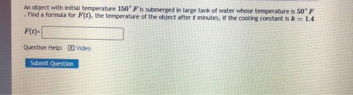 Solved An object with initial temperature 150° F is | Chegg.com