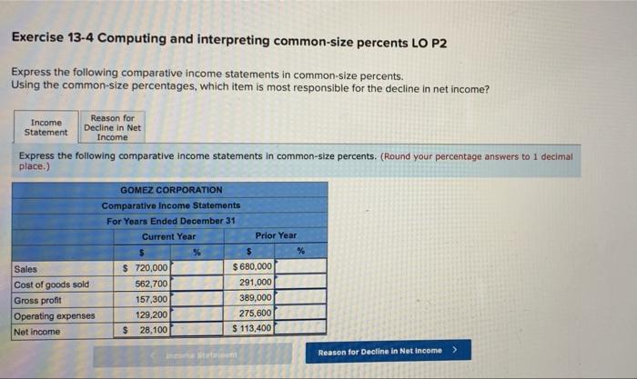 Solved Exercise 13-4 Computing and interpreting common-size | Chegg.com