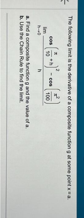 Solved The following limit is the derivative of a composite | Chegg.com