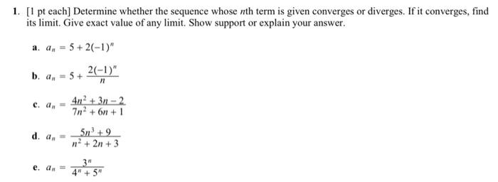 Solved 1. [1 pt each] Determine whether the sequence whose | Chegg.com