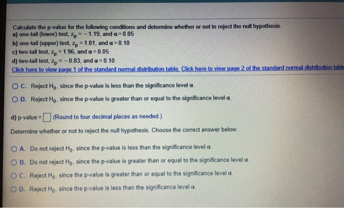 Solved Calculate The P Value For The Following Conditions