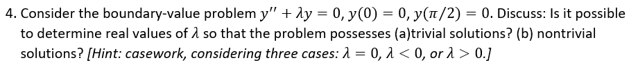 Solved Consider the boundary-value problem | Chegg.com