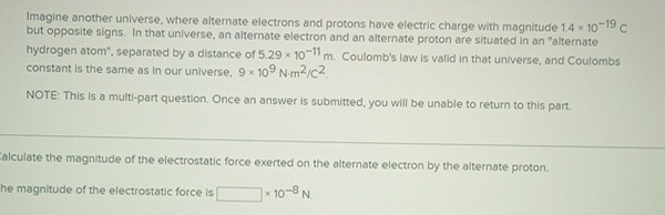 Solved Imagine another universe, where alternate electrons | Chegg.com