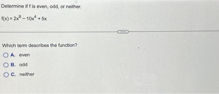 Solved Determine if f is even, odd, or neither. | Chegg.com