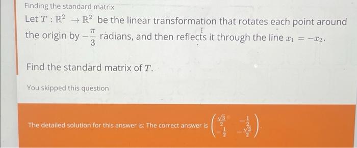 Solved Finding the standard matrix Let T: R2 + R2 be the | Chegg.com