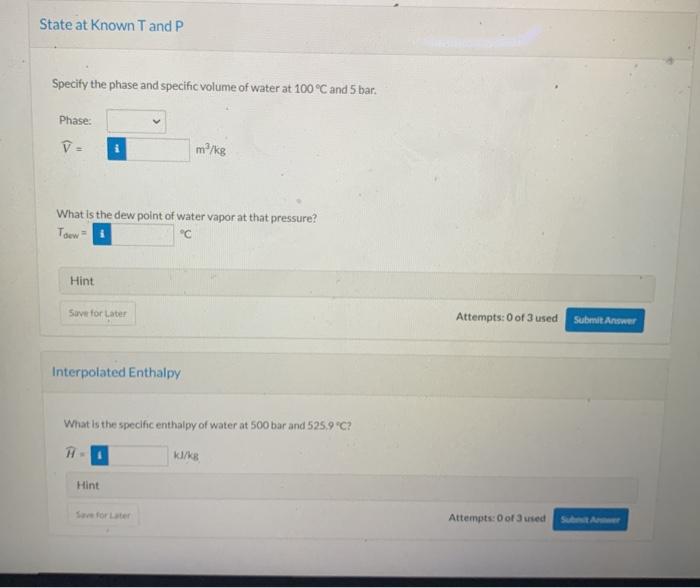 Solved Use the steam tables in the Appendices or APEX to | Chegg.com
