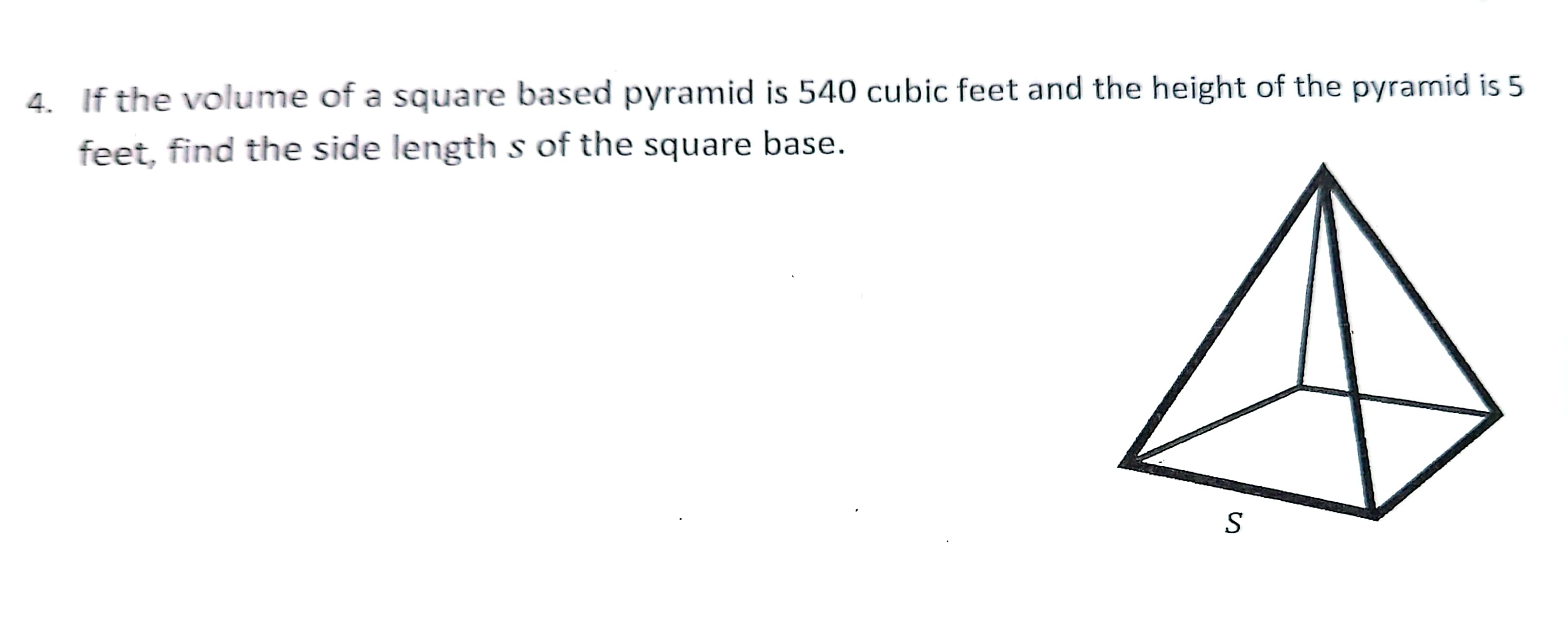 Solved If the volume of a square based pyramid is 540 ﻿cubic | Chegg.com