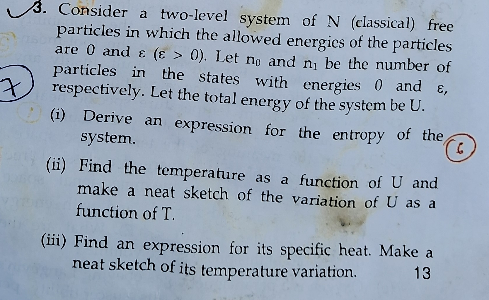 [Solved]: Consider a two-level system of N (classical) free