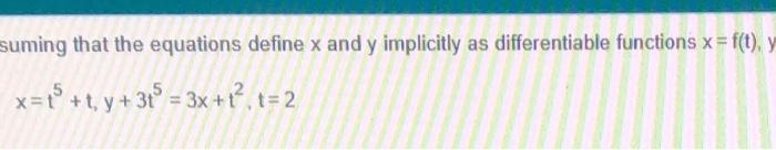 Solved Assuming that the equations deline x and y implicitly | Chegg.com