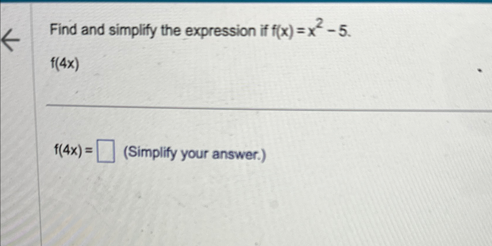 Solved Find and simplify the expression if | Chegg.com