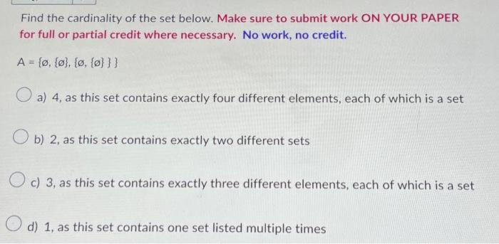 Solved Find the cardinality of the set below. Make sure to | Chegg.com