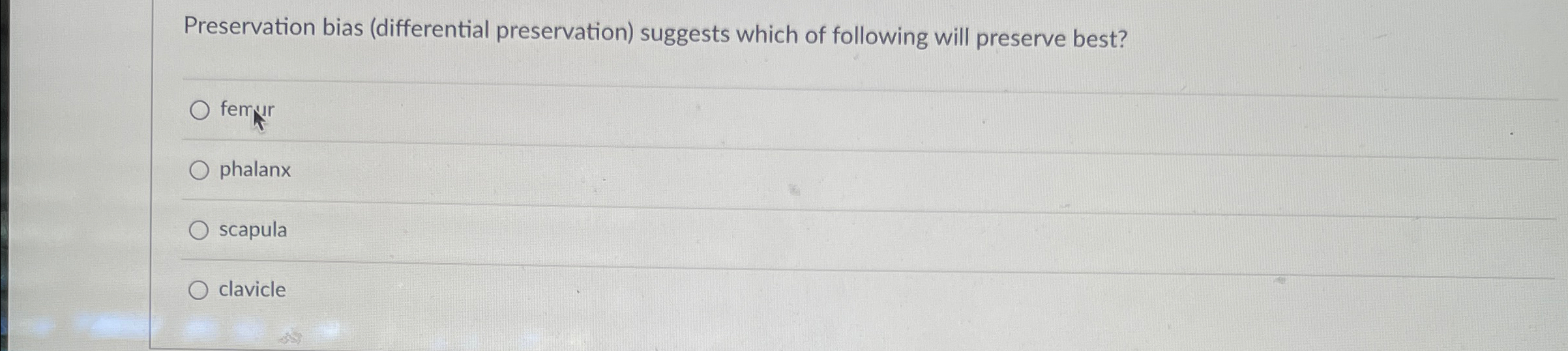 Solved Preservation bias (differential preservation) | Chegg.com