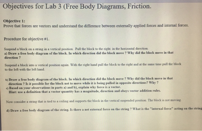 Solved Objectives for Lab 3 (Free Body Diagrams, Friction. | Chegg.com