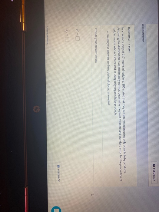 Solved FEEDBACK Content attribution QUESTION 2 . 1 POINT In | Chegg.com