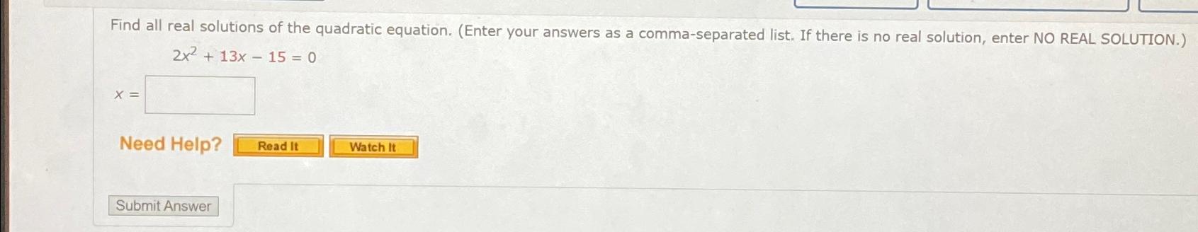 Find all real solutions of the quadratic equation. | Chegg.com
