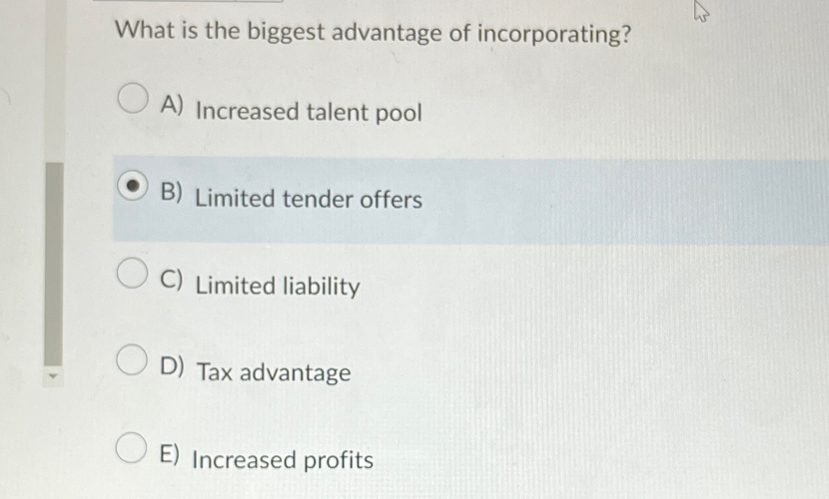 Solved What is the biggest advantage of incorporating?A) | Chegg.com