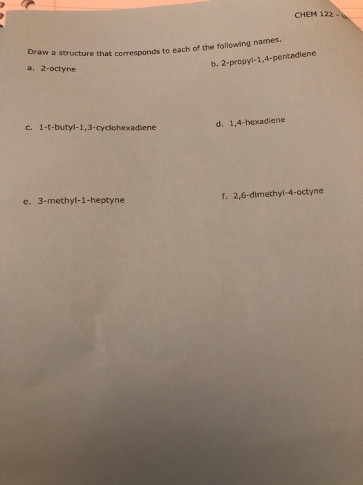 Solved CHEM 122 - Draw a structure that corresponds | Chegg.com