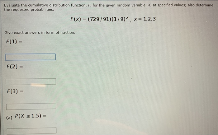 Solved Evaluate The Cumulative Distribution Function F For 