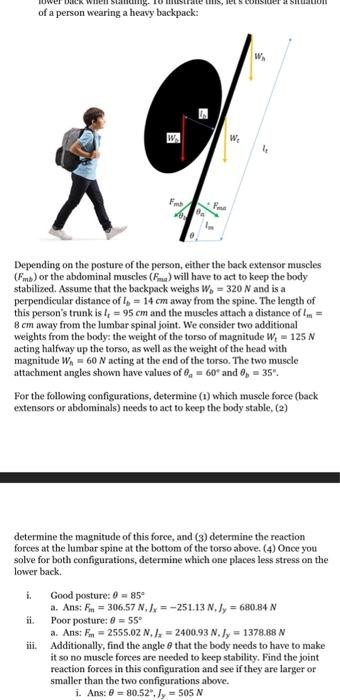 Solved of a person wearing a heavy backpack: Depending on | Chegg.com