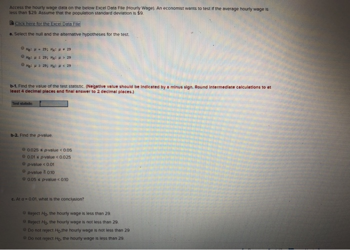 Solved Access the hourly wage data on the below Excel Data | Chegg.com