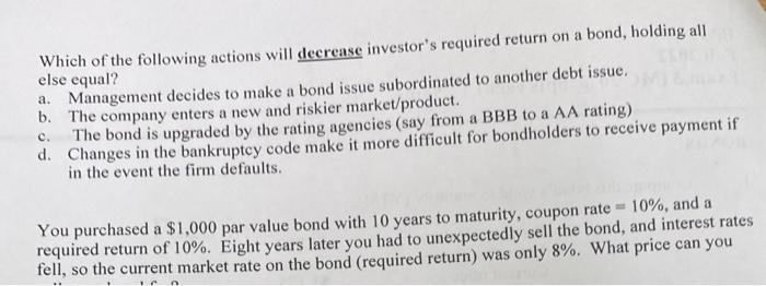 Solved Which of the following actions will decrease | Chegg.com