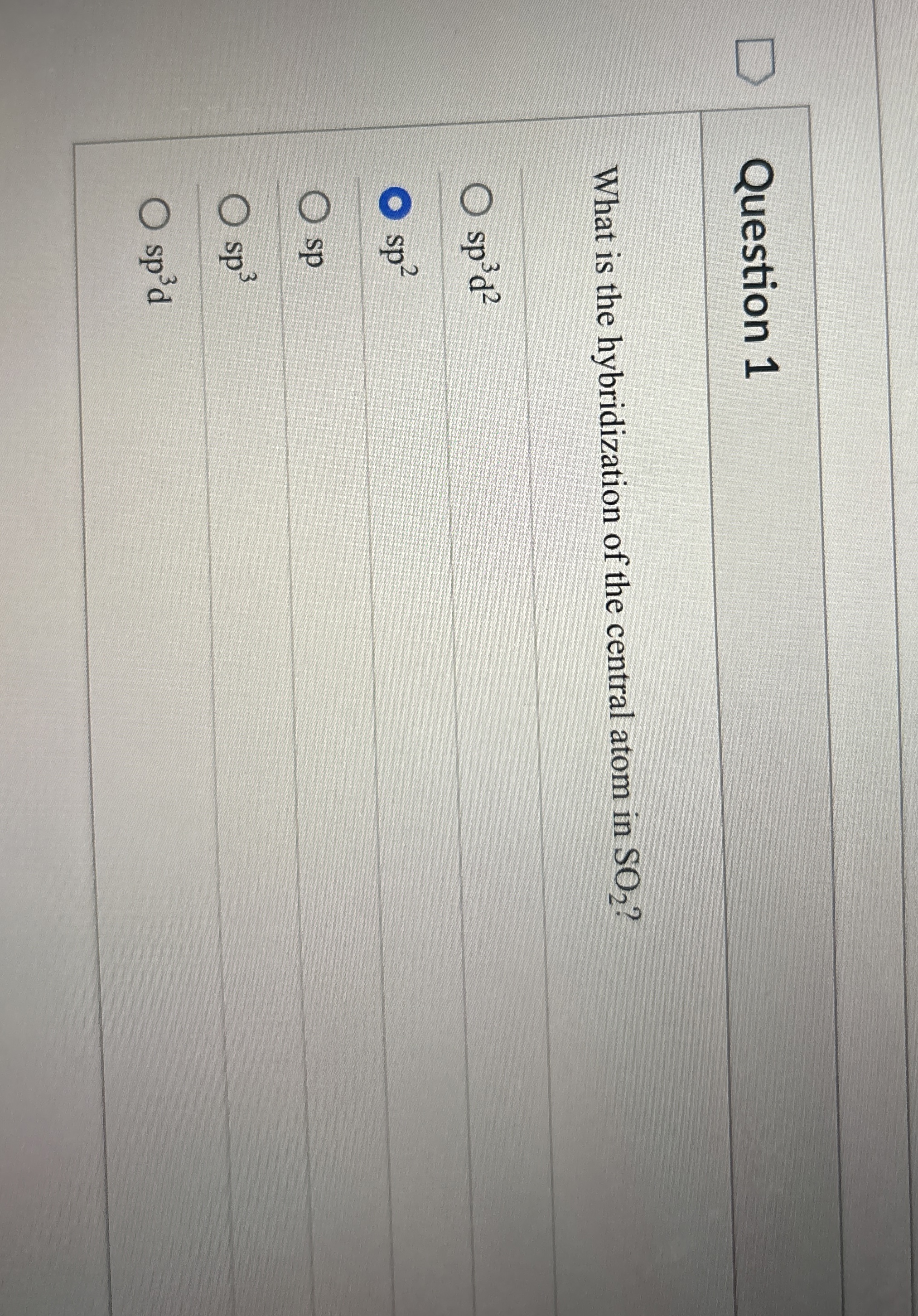 Solved Question 1What is the hybridization of the central | Chegg.com