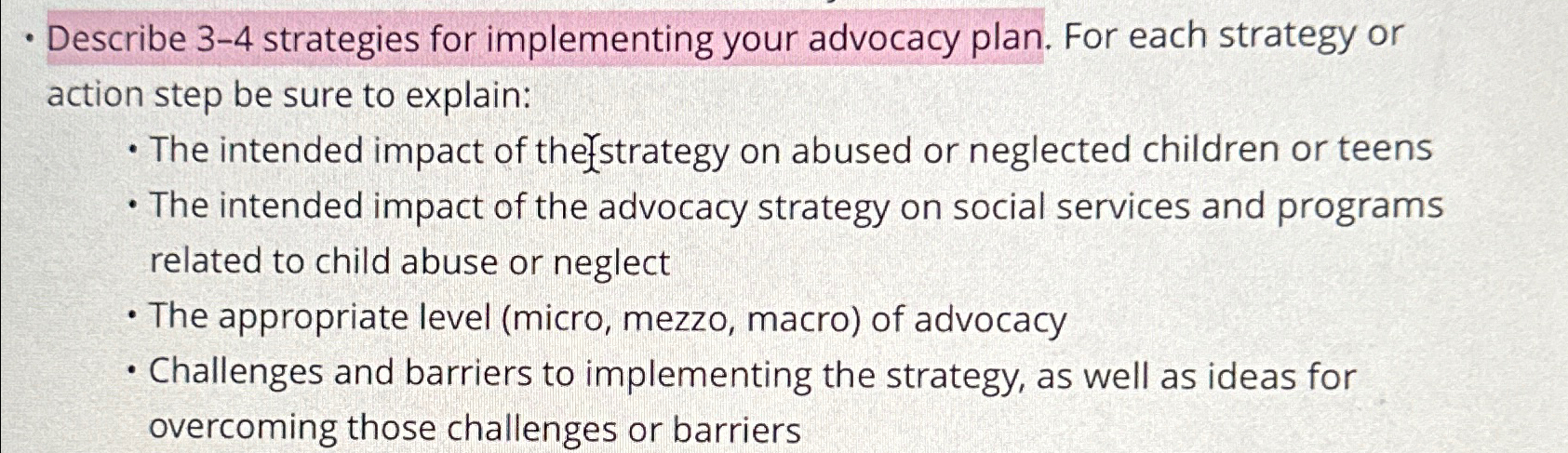 Solved Describe 3-4 ﻿strategies for implementing your | Chegg.com