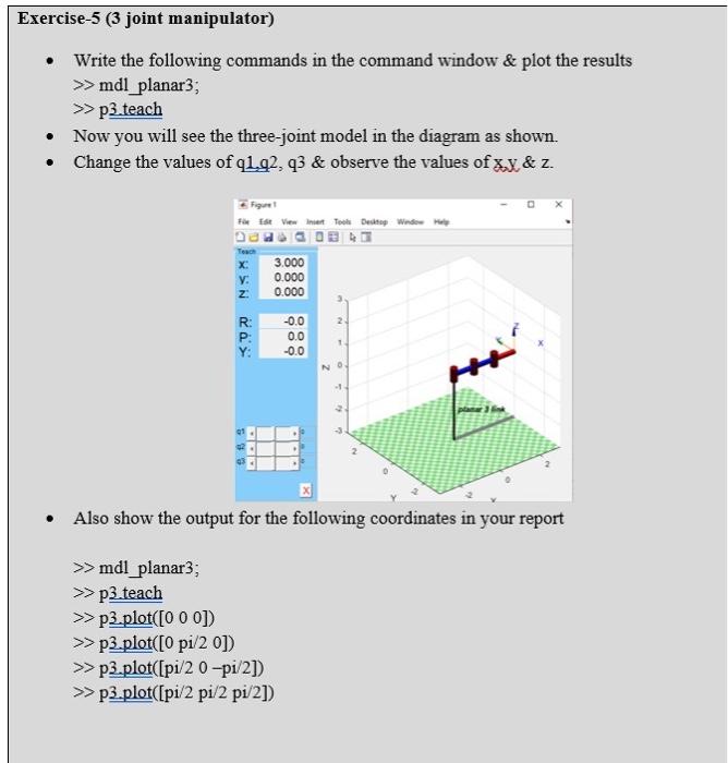 Solved Exercise- 5 ( 3 joint manipulator) - Write the | Chegg.com