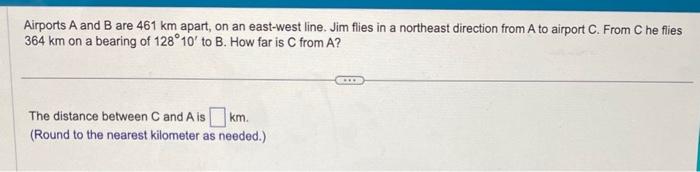 Solved Airports A and B are 461 km apart, on an east-west | Chegg.com