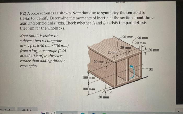 Solved P2) A box-section is as shown. Note that due to | Chegg.com