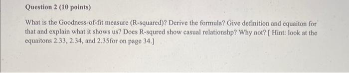Solved What is the Goodness-of-fit measure (R-squared)? | Chegg.com
